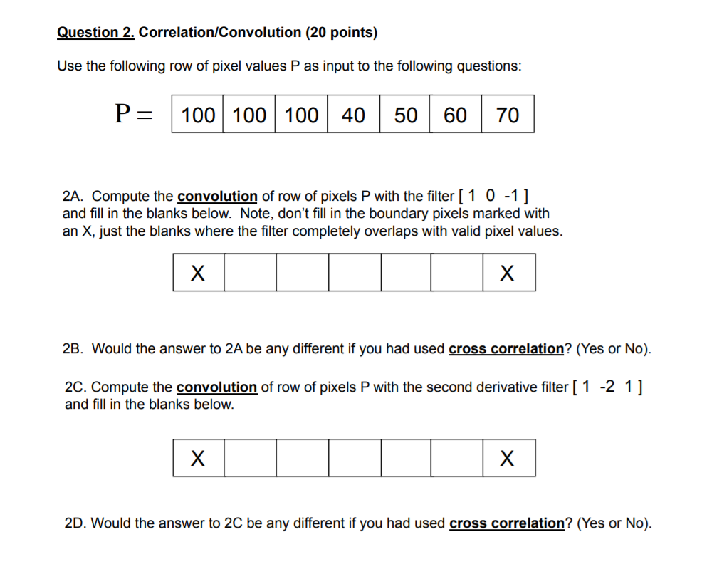 Solved Question 2. Correlation/Convolution (20 points) Use | Chegg.com