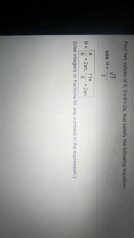Solved Find two values of theta, 0 lessthanorequalto theta