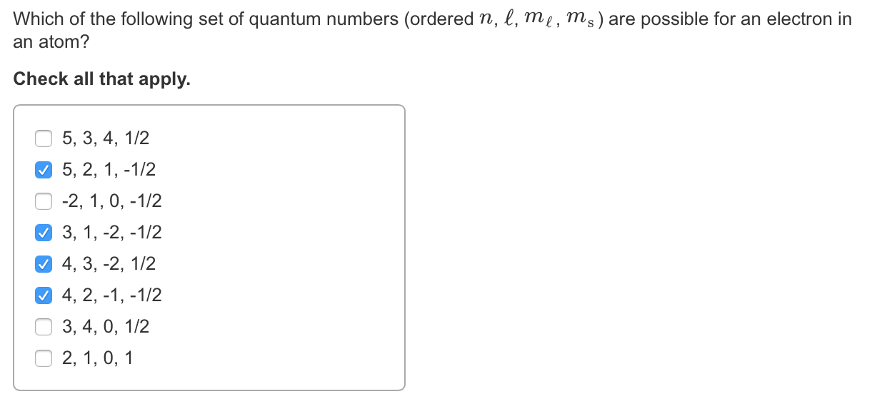 Solved Which of the following set of quantum numbers | Chegg.com