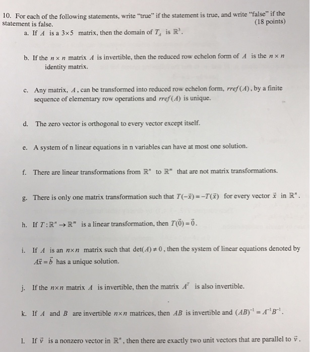 Solved For each of the following statements, write "true" if | Chegg.com