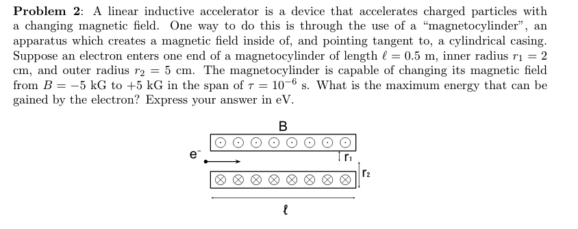 Solved A linear inductive accelerator is a device that | Chegg.com