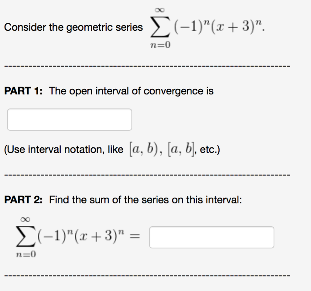 Solved Consider the geometric series Sigma^infinity_ n = 0 | Chegg.com