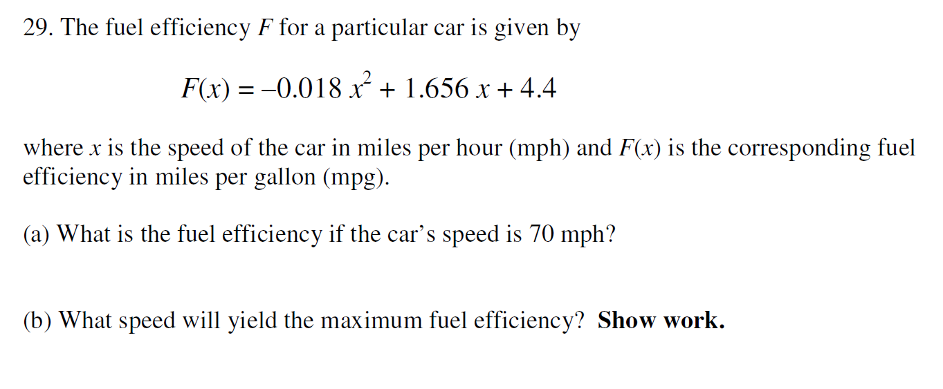 Solved The fuel efficiency F for a particular car is given | Chegg.com