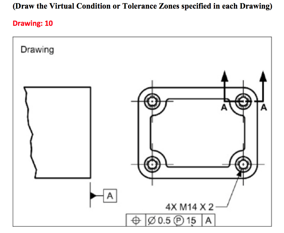 Solved (Draw the Virtual Condition or Tolerance Zones | Chegg.com