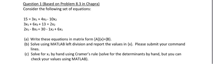 Solved Question 1(Based on Problem 8.3 in Chapra) Consider | Chegg.com