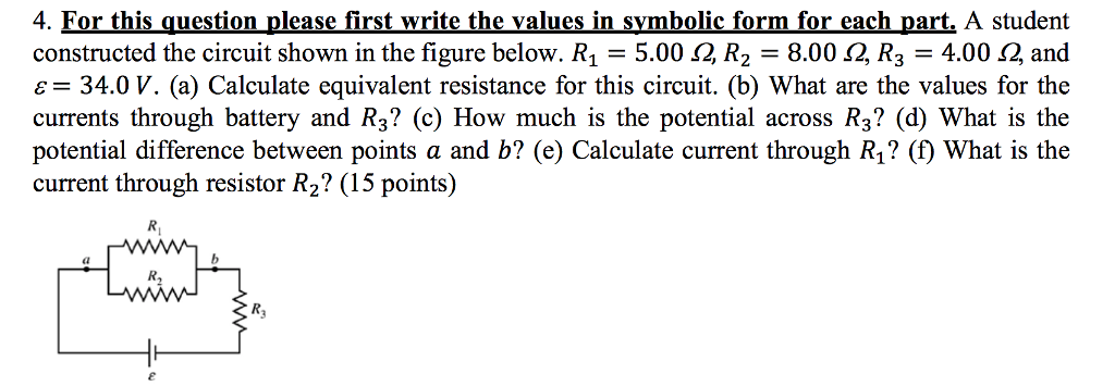 Solved For this question please first write the values in | Chegg.com