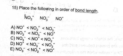 Solved Place the following in order of bond length. N0_2+ | Chegg.com