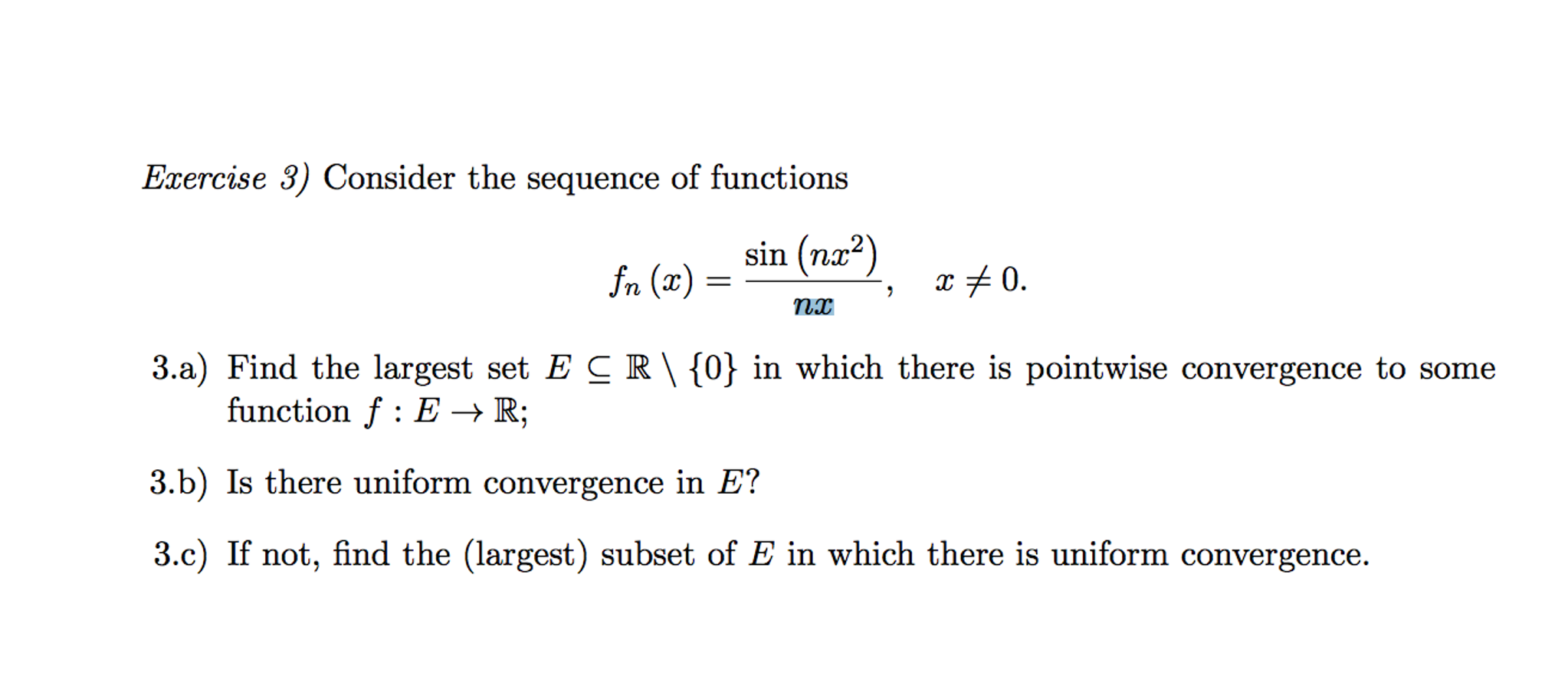 Solved Consider The Sequence Of Functions Fnx