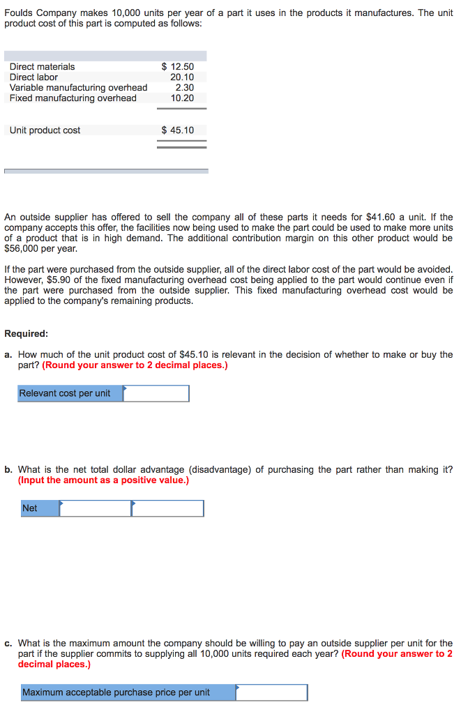 Solved Foulds Company makes 10,000 units per year of a part | Chegg.com