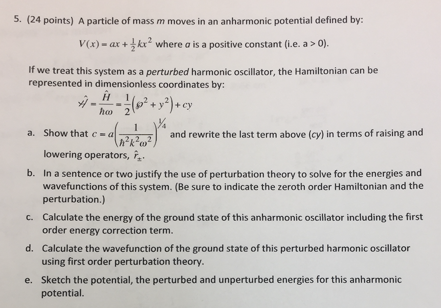 Solved 5. (24 points) A particle of mass m moves in an | Chegg.com Solved 5. (24 points) A particle of mass m moves in an | Chegg.com