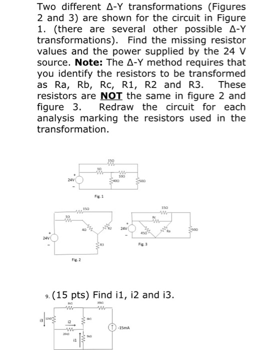 Solved Two different Delta-Y transformations (Figures 2 and | Chegg.com