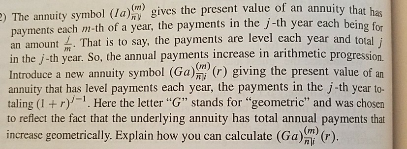 (m) gives the present value of an annuity that has g | Chegg.com