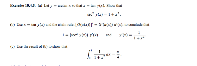 Solved Let y = arctan x so that x = tan y(x). Show that | Chegg.com