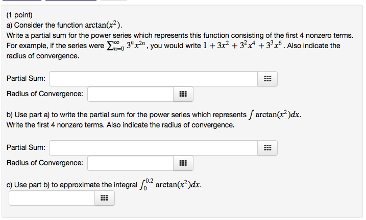 Solved 1 point) a) Consider the function arctan(x2). Write a | Chegg.com