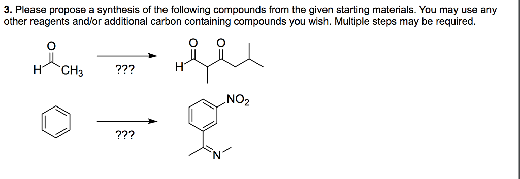 Solved 3. Please propose a synthesis of the following | Chegg.com