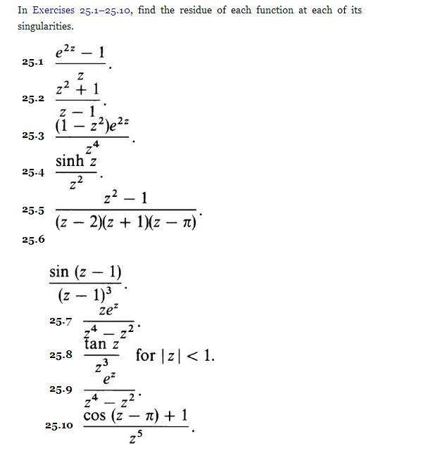 Solved Find the residue of each function at each of its | Chegg.com