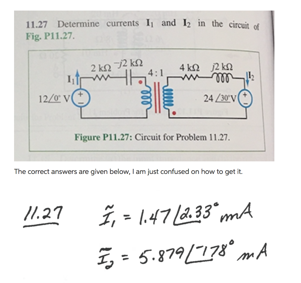 Solved 11.27 Determine currents Ii and I2 in the circuit of | Chegg.com