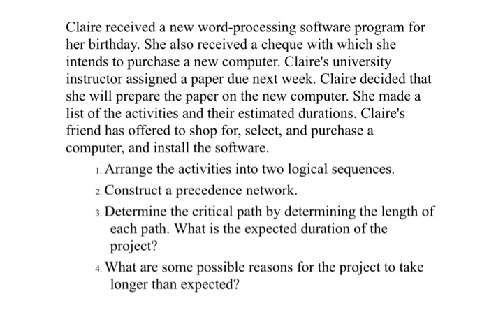 Solved Claire received a new word-processing software | Chegg.com