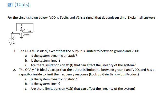 Solved For the circuit shown below, VDD is 5Volts and VI is | Chegg.com