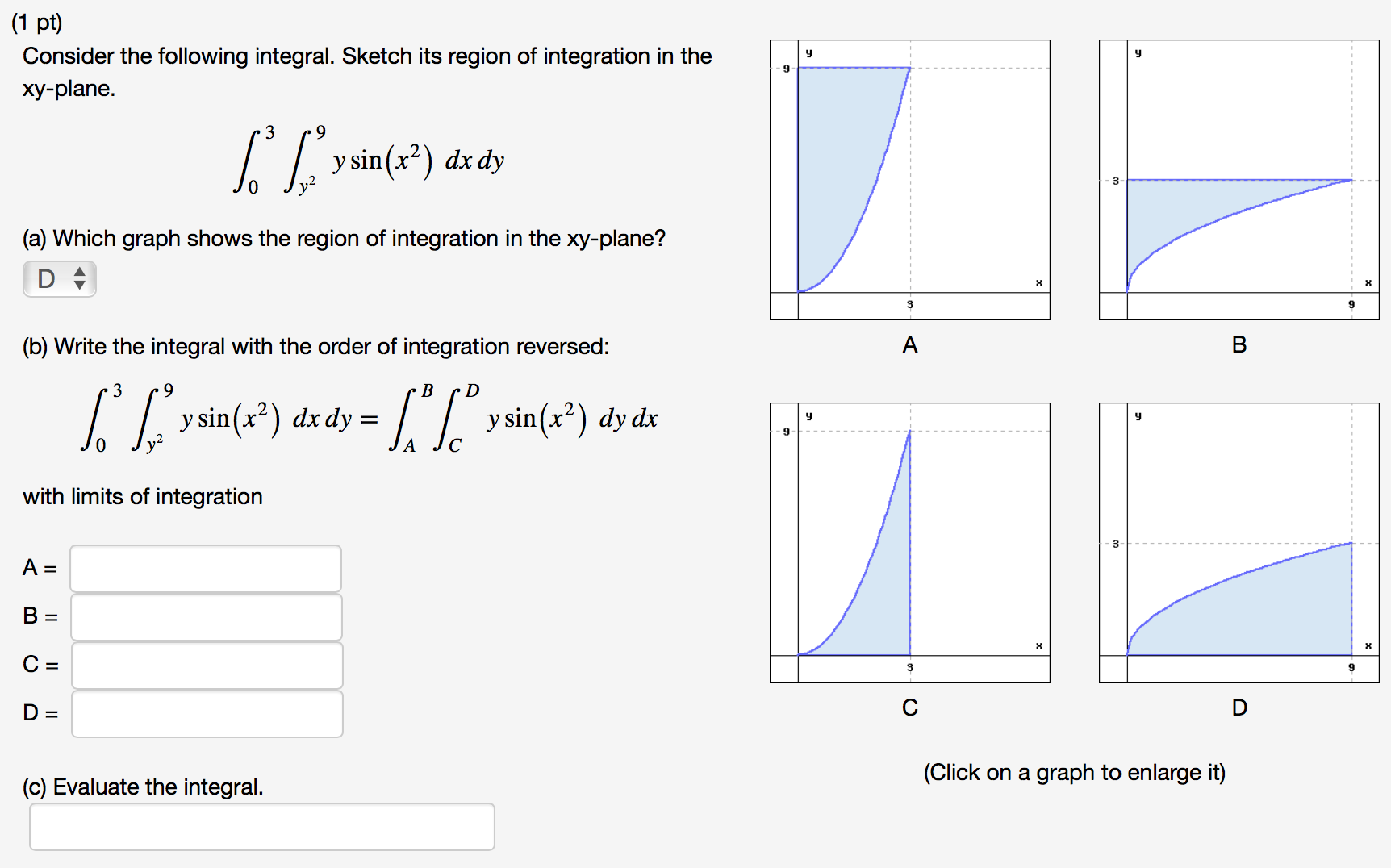 Solved Consider the following integral. Sketch its region of | Chegg.com