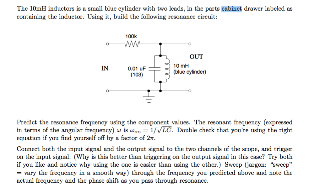 Solved The 10mH inductors is a small blue cylinder with two | Chegg.com