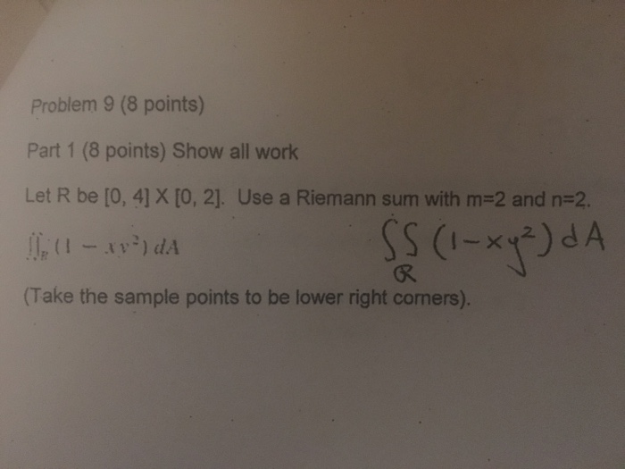 Solved Let R be [0, 4] X [0, 2], Use a Riemann sum with m=2 | Chegg.com