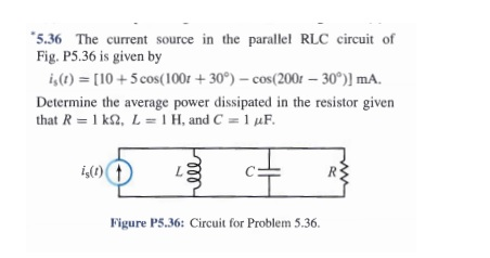 Solved Determine the average power dissipated in the | Chegg.com
