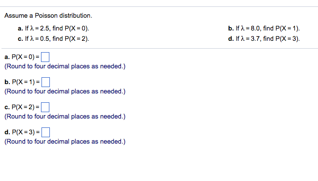Solved Assume A Poisson Distribution If Lambda 25 Find