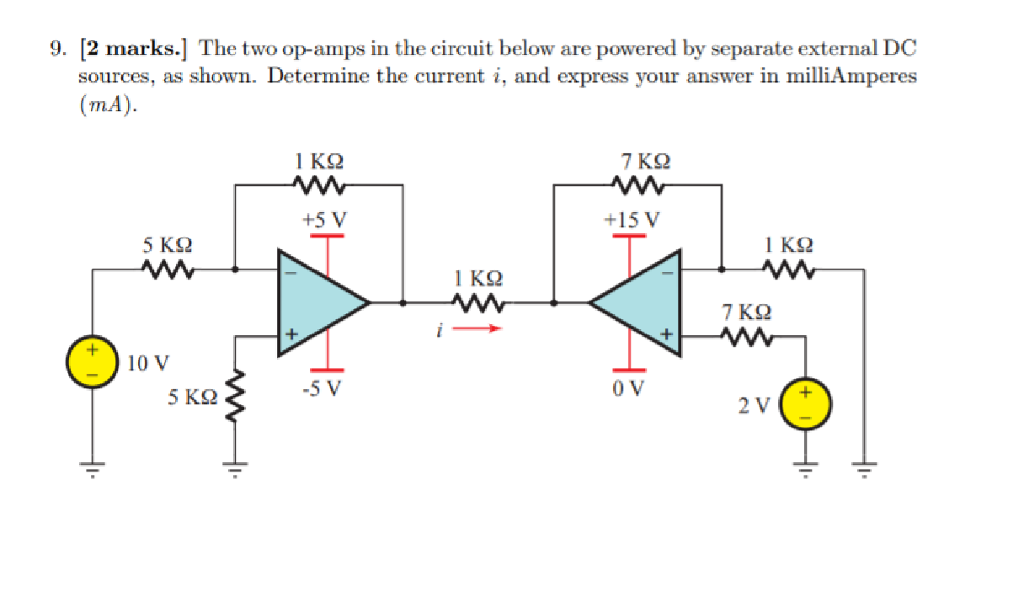Solved 9. [2 marks.] The two op-amps in the circuit below | Chegg.com