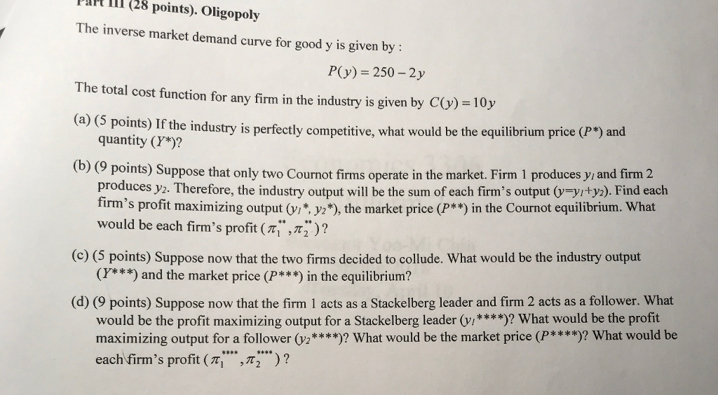 Solved Paht ll (28 points). Oligopoly The inverse market | Chegg.com