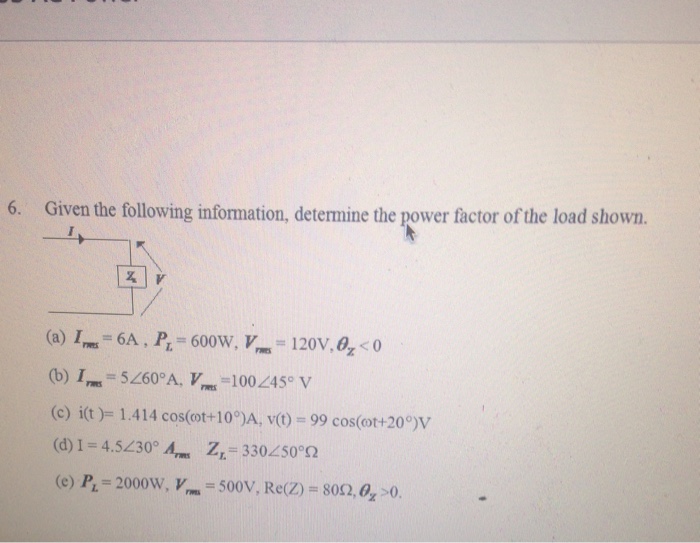 Solved Given the following information, determine the power | Chegg.com