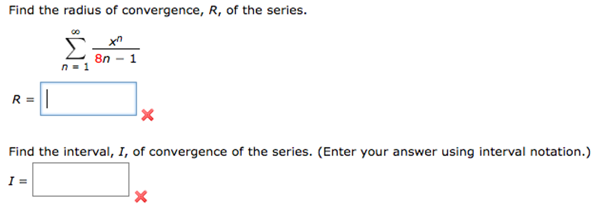 Solved Find the radius of convergence, R, of the series. | Chegg.com