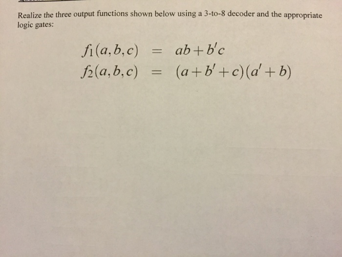 Solved Realize the three output functions shown below using | Chegg.com
