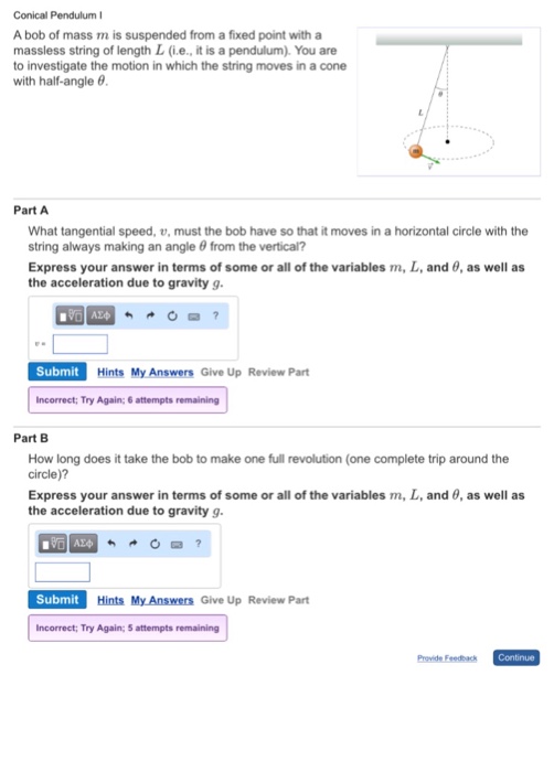 Solved Conical Pendulum I A bob of mass m is suspended from | Chegg.com