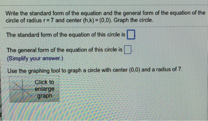 Solved Write the standard form of the equation and the | Chegg.com