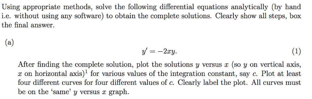 Solved Using appropriate methods, solve the following | Chegg.com