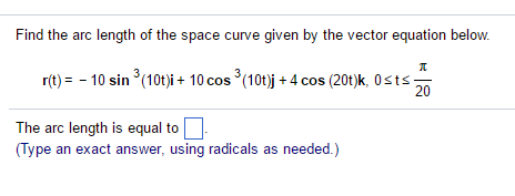 Solved Find the arc length of the space curve given by the | Chegg.com