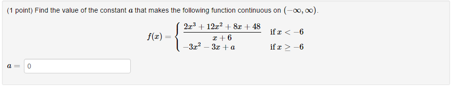 Solved Find the value of the constant aa that makes | Chegg.com