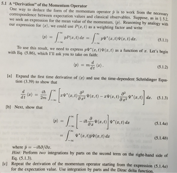 Solved One way to deduce the form of the momentum operator p | Chegg.com