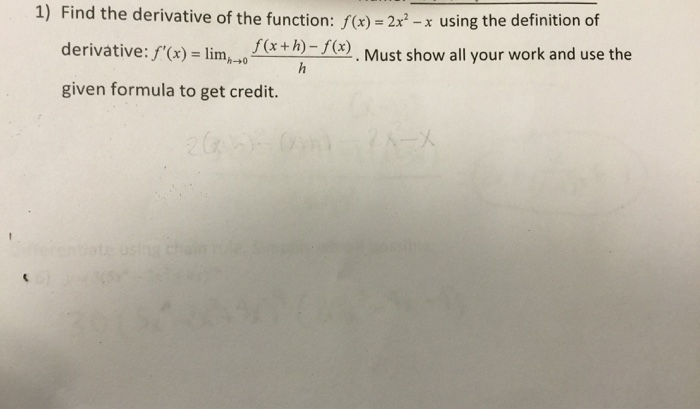 Solved Find the derivative of the function: f(x) = 2x^2 - x | Chegg.com