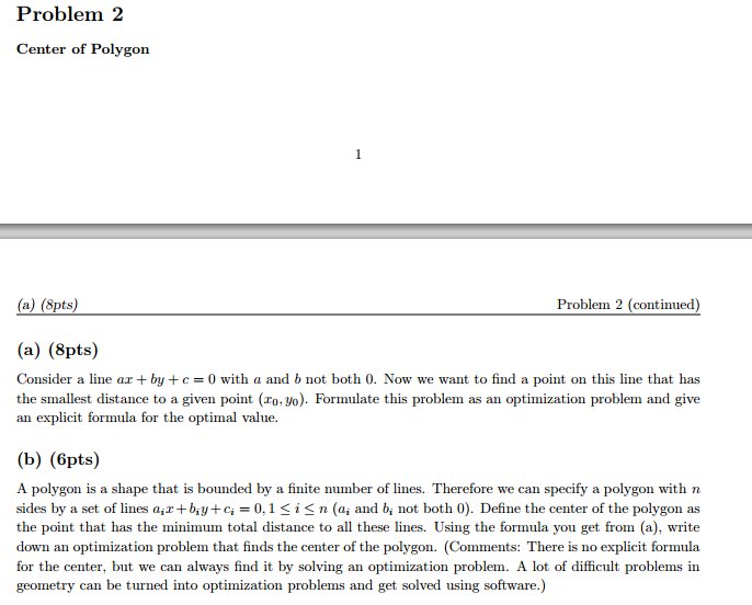 Solved Problem 2 Center of Polygon (a) (8pts) Problem 2 | Chegg.com Solved Problem 2 Center of Polygon (a) (8pts) Problem 2 | Chegg.com