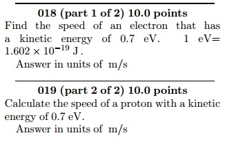 Solved Find the speed of an electron that has a kinetic | Chegg.com