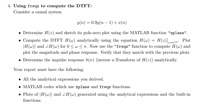 Solved 4. Using freqz to compute the DTFT: Consider a causal | Chegg.com