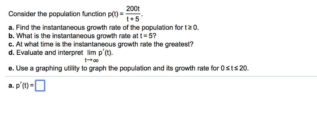 Solved 200t t+5 Consider the population function p(t) = a. | Chegg.com