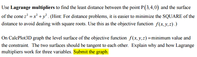 Solved Graph the following using CalcPLot 3D and get the | Chegg.com