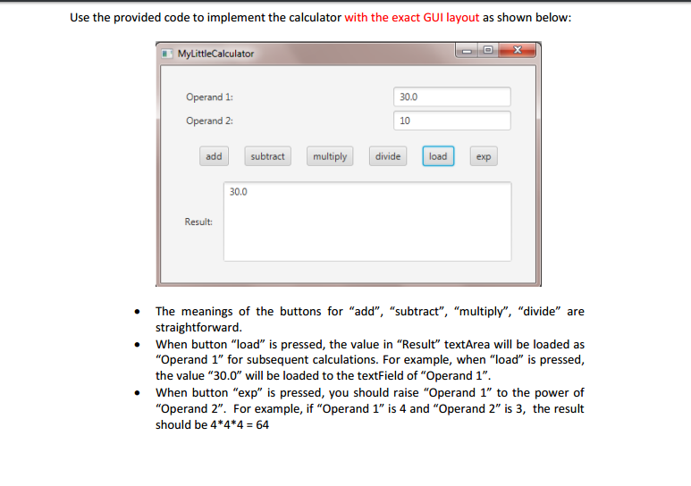 Use the provided code to implement the calculator | Chegg.com Use the provided code to implement the calculator | Chegg.com