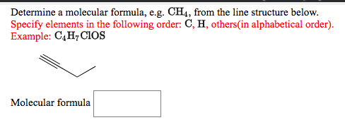 Solved Determine a molecular formula, e.g. CH4, from the | Chegg.com