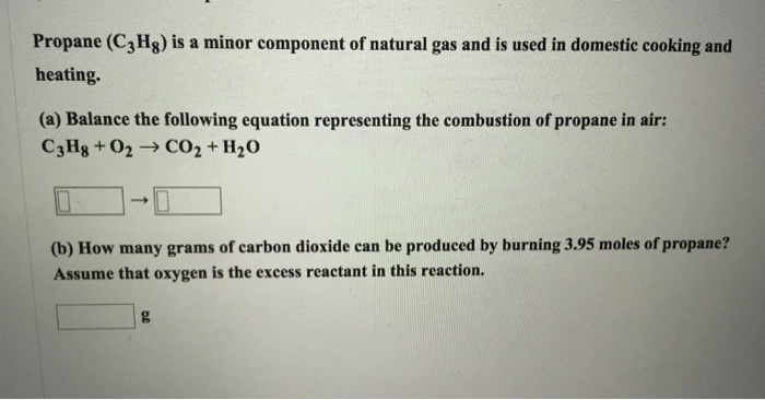 Solved: Propane (C_3H_8) Is A Minor Component Of Natural G... | Chegg.com