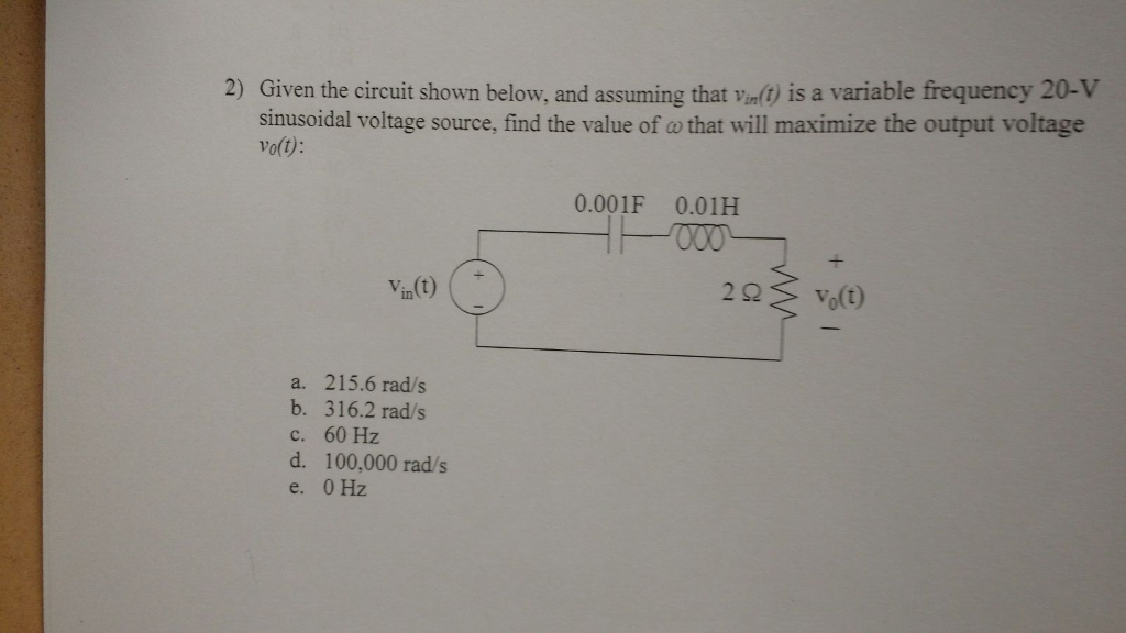 Solved 2) Given the circuit shown below, and assuming that | Chegg.com