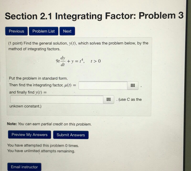 Solved Section 2.1 Integrating Factor: Problem 3 Previous | Chegg.com Solved Section 2.1 Integrating Factor: Problem 3 Previous | Chegg.com